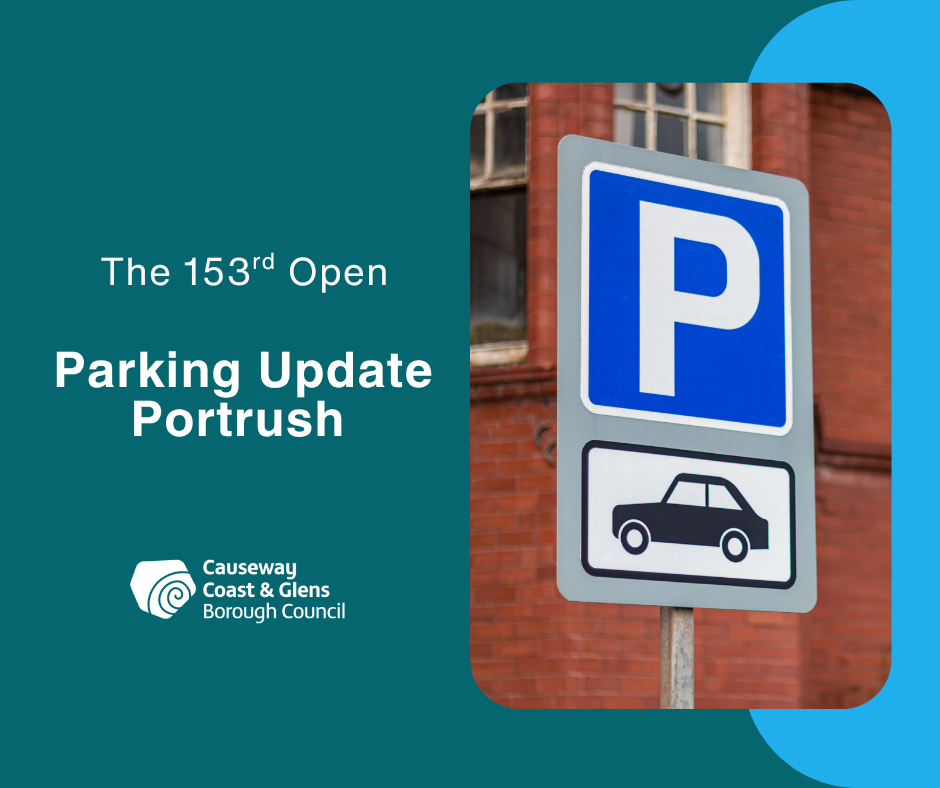 Portrush temporary regulations and parking restrictions during the ...